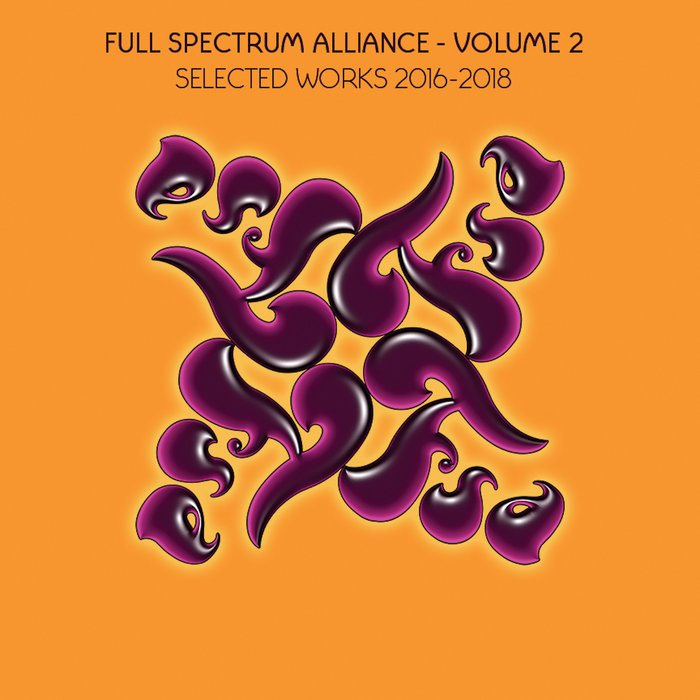 Selected Works Vol. 2, (Remastered) | Full Spectrum Alliance