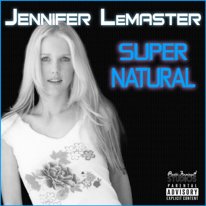 Super Natural | Jennifer LeMaster