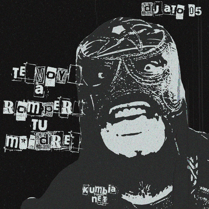 Te Voy a Romper Tu Madre | DJ Ato 05
