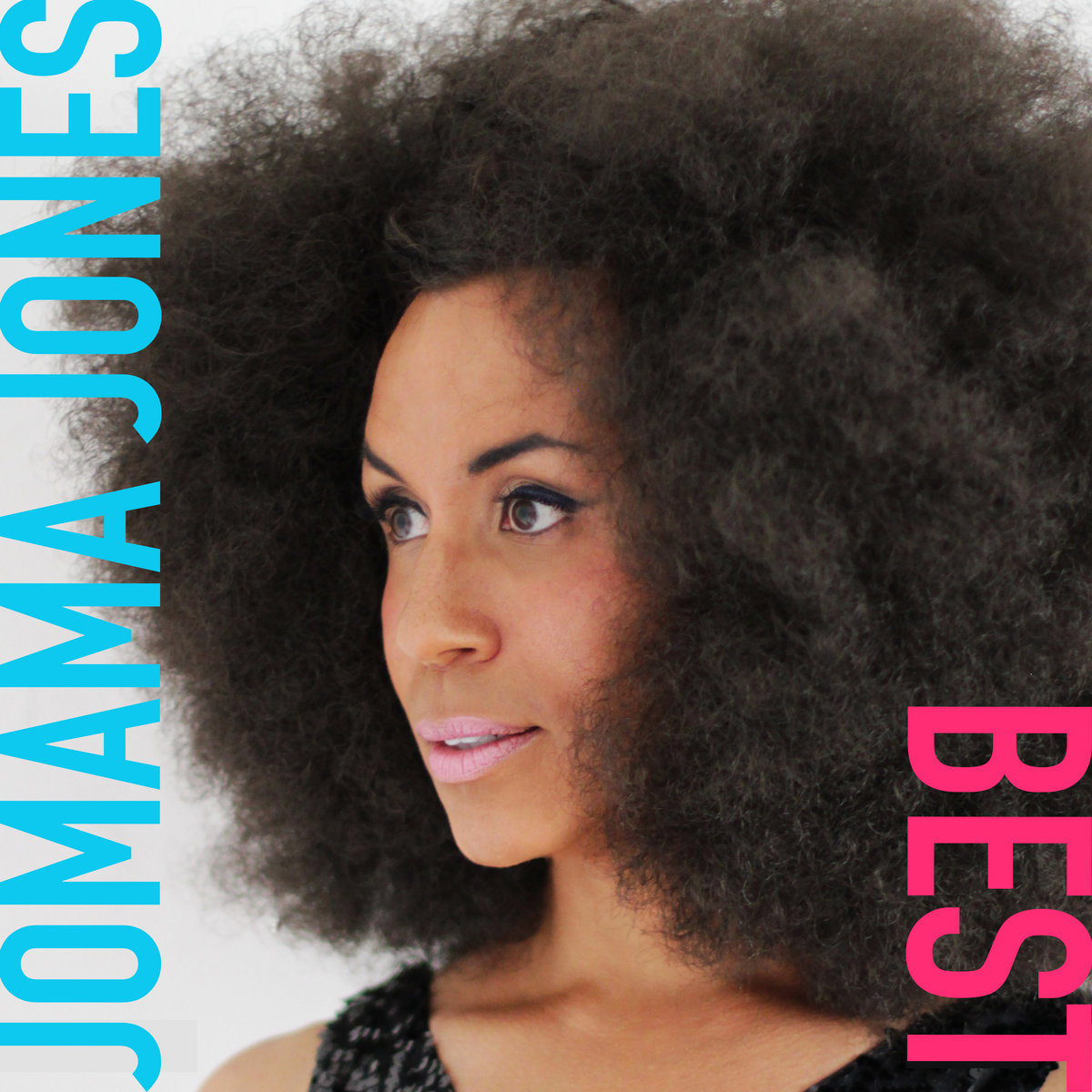 BEST | Jomama Jones