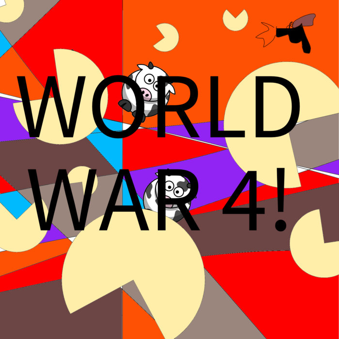 WORLD WAR 4 | GangstaGeo