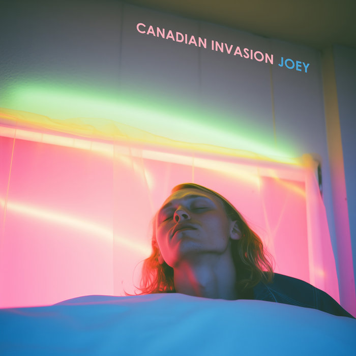 Joey | Canadian Invasion