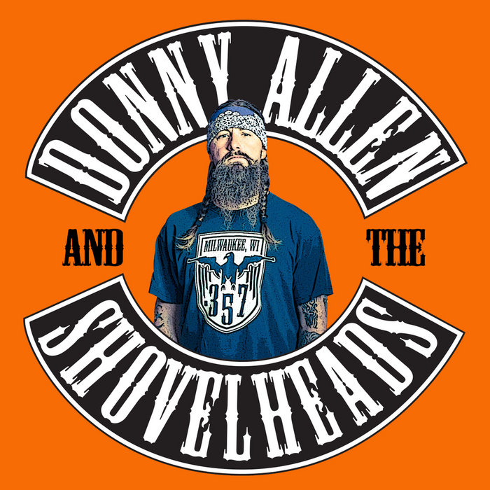 Donny Allen and the Shovelheads | Donny Allen and the Shovelheads