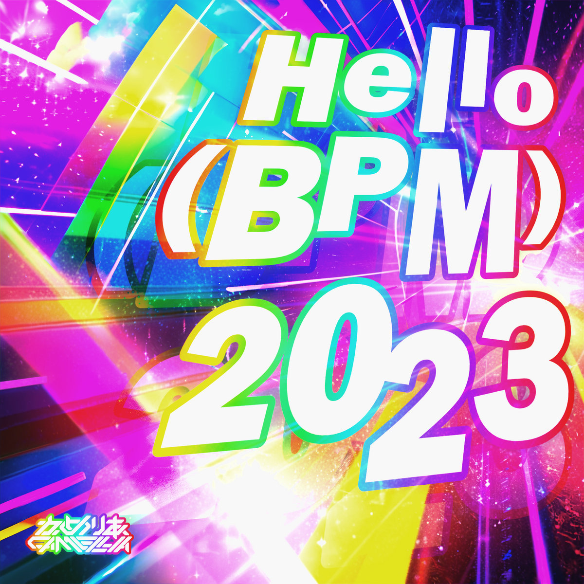 Hello (BPM) 2023 | かめりあ(Camellia)