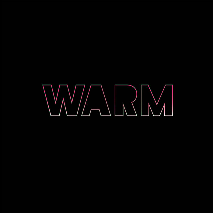 Warm | Warm | Future Vision