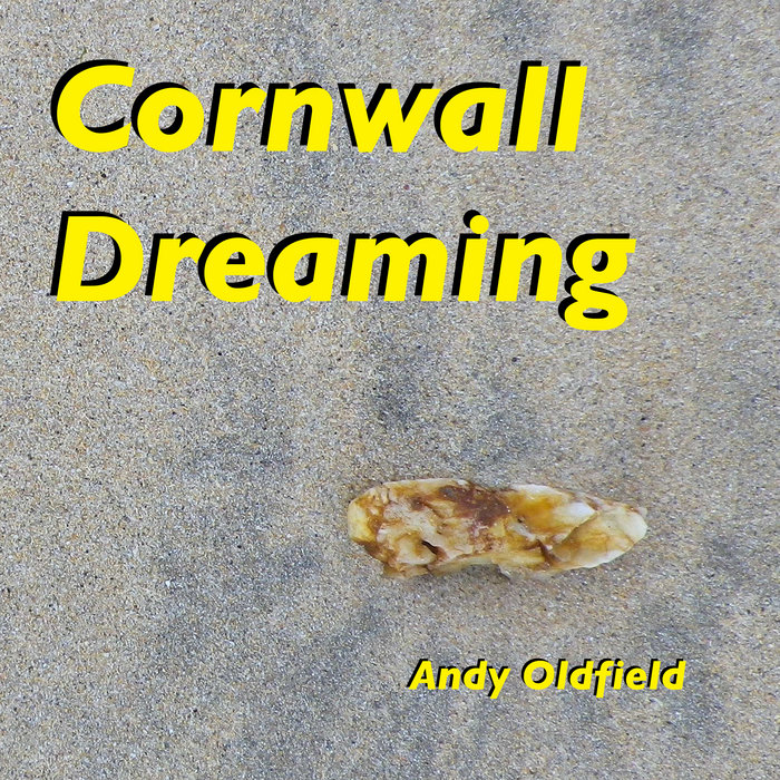 Cornwall Dreaming | Andy Oldfield