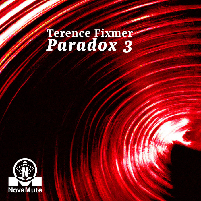 PARADOX 3 | Terence Fixmer