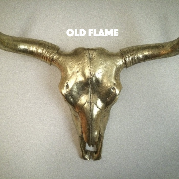 Old Flame | Old Flame