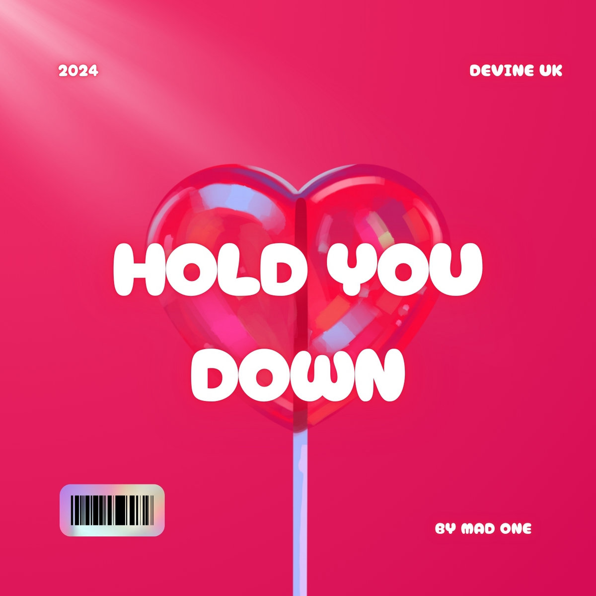 Hold You Down | Mad One Dj | Devine Uk Label