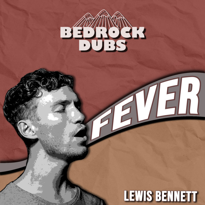 Fever Dubplate | Lewis Bennett