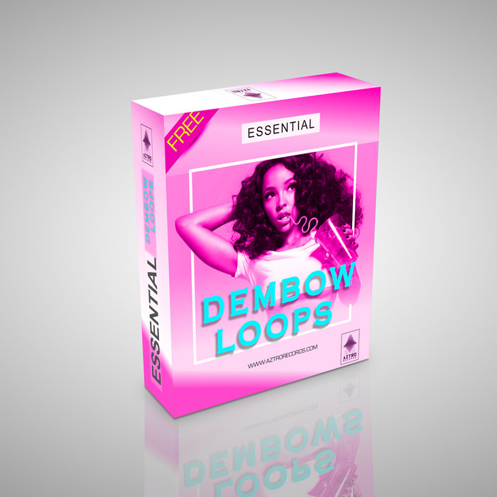 Dembow Essential Loops Vol.1 [FREE] | Aztro Records