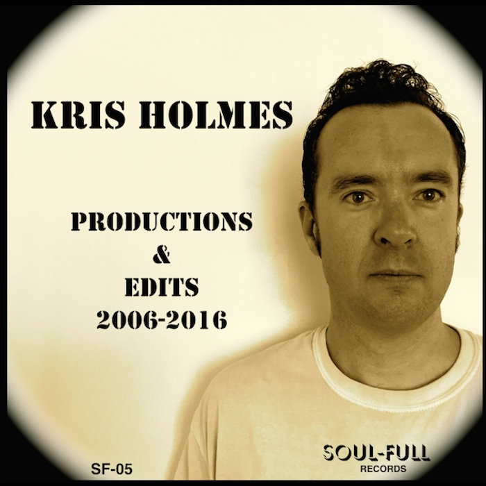 Productions & Edits 2006-2016 | Kris Holmes