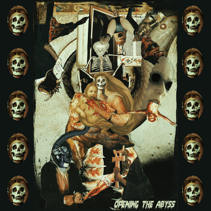 Opening the Abyss | Wretch and Reel/ Flesh Vomit | Domestic ...