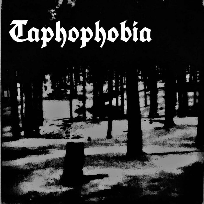S/T | Taphophobia