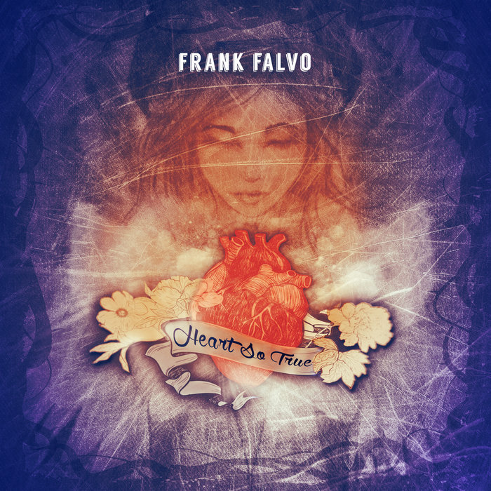 Heart so True | Frank Falvo