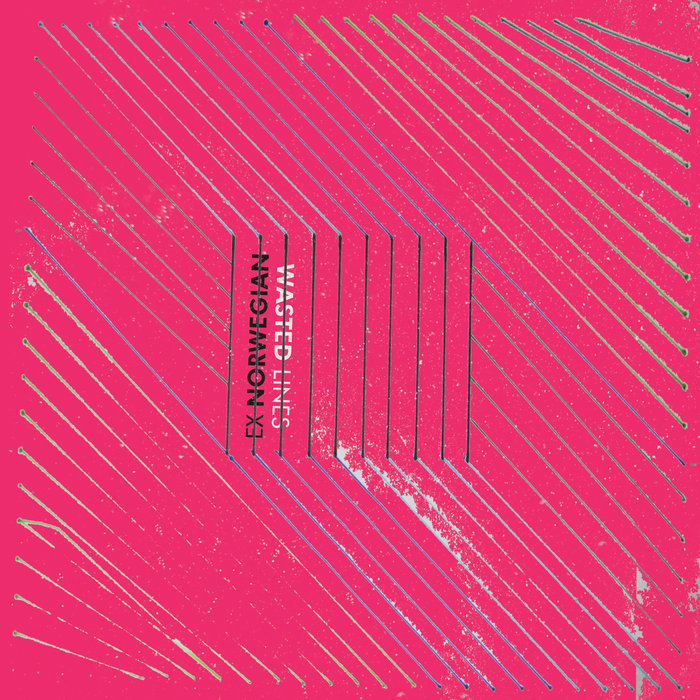 Wasted Lines | Ex Norwegian