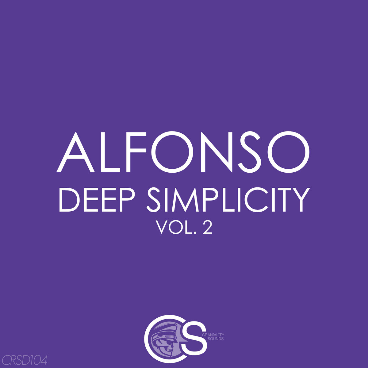 Deep Simplicity Vol. 2 | Alfonso | Craniality Sounds