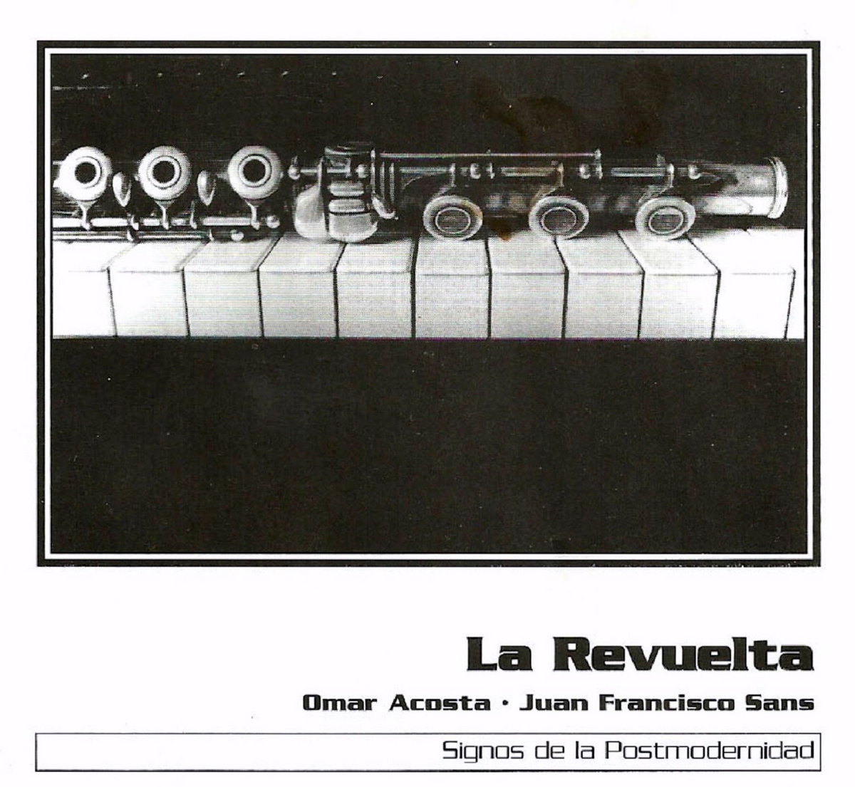 La Revuelta (signos de la postmodernidad) | Omar Acosta - Juan ...