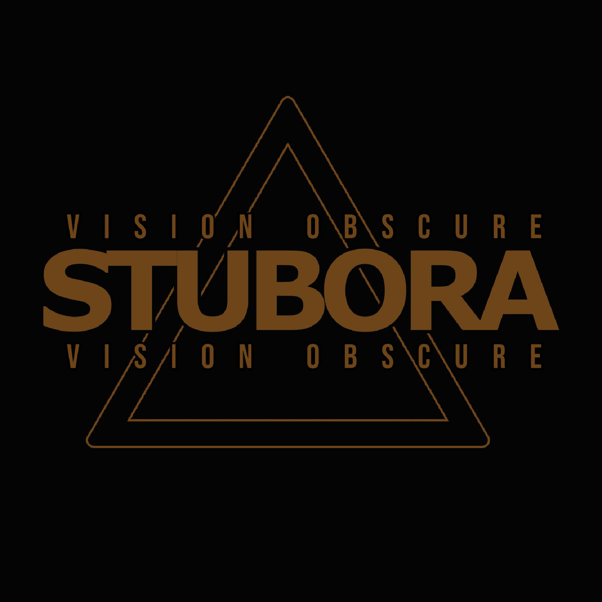 Vision Obscure | STUBORA