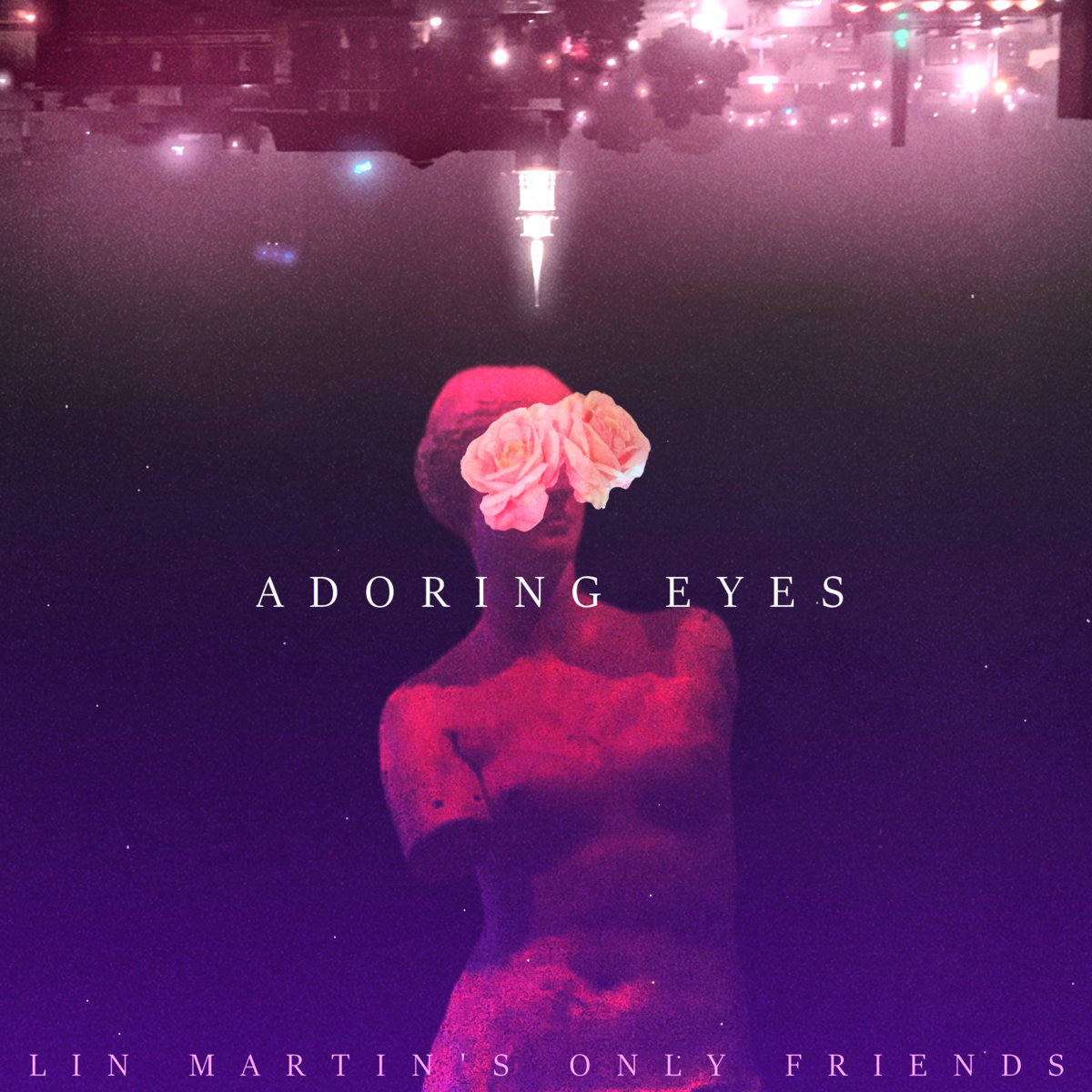 ADORING EYES | Lin Martin