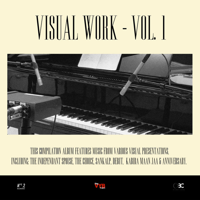 VISUAL WORK - Vol. 1 | The VYB Project