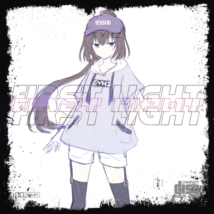First Light EP | Eyhz