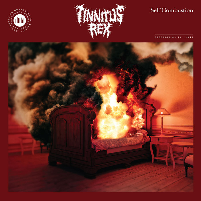 Self Combustion | Tinnitus Rex