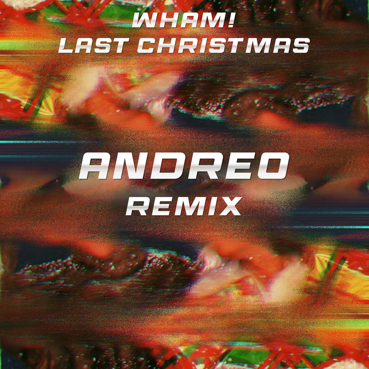 Wham! - Last Christmas (Andreo Remix) | Andreo