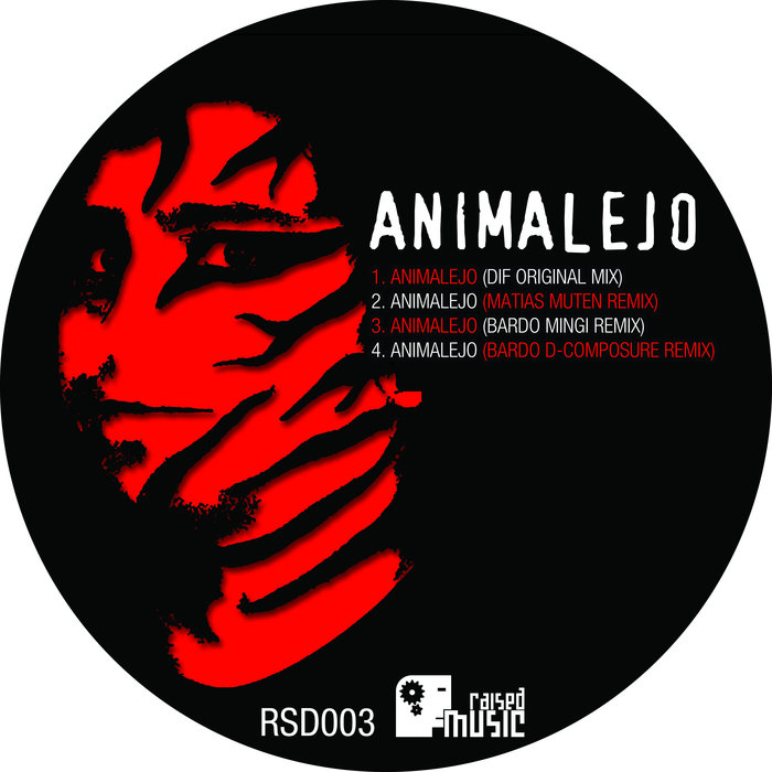 Animalejo Ep | DIF | Raised Music