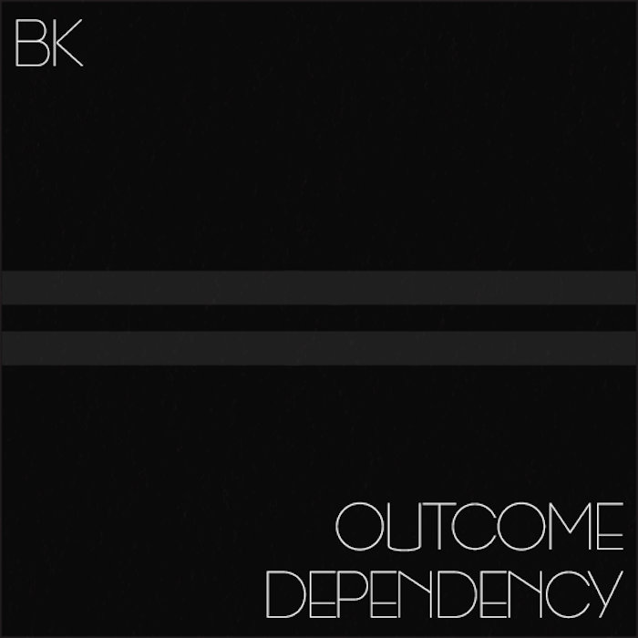 Outcome Dependency | BK