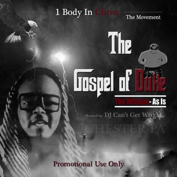 The Gospel of Duke | Duke Toler | DukeToler/1BodyinChrist