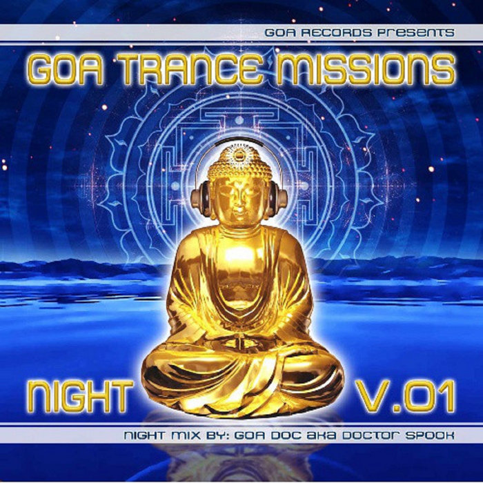 Goa Trance Missions Vol. 1 Night | V/A (Goa Records) | Goa Records