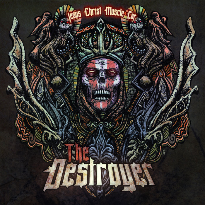 The Destroyer | Jesus Christ Muscle Car