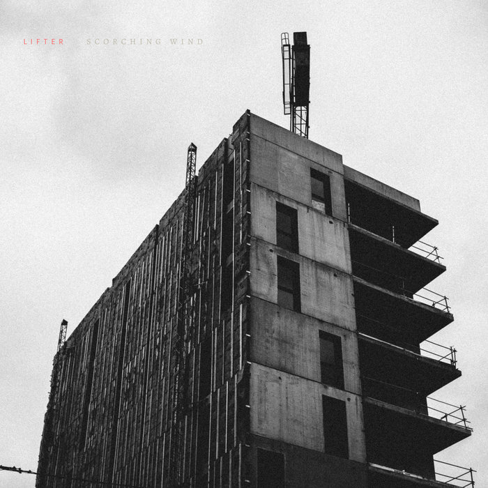 Scorching Wind | LIFTER