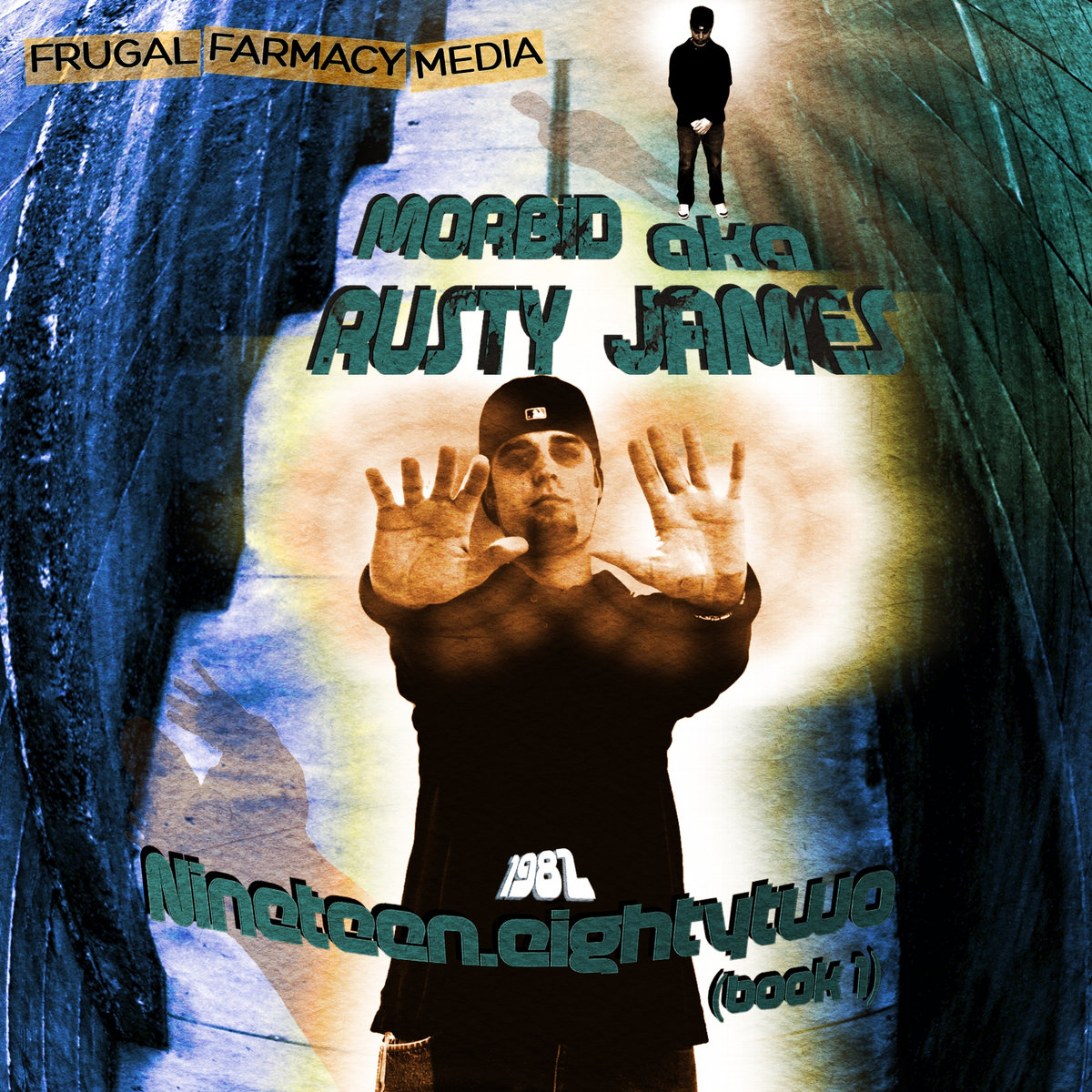 Nineteen.Eighty.Two (Book1) | Morbid Rusty James | Frugal Farmacy Media