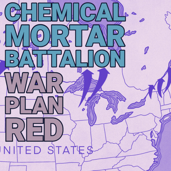 War Plan Red | Chemical Mortar Battalion