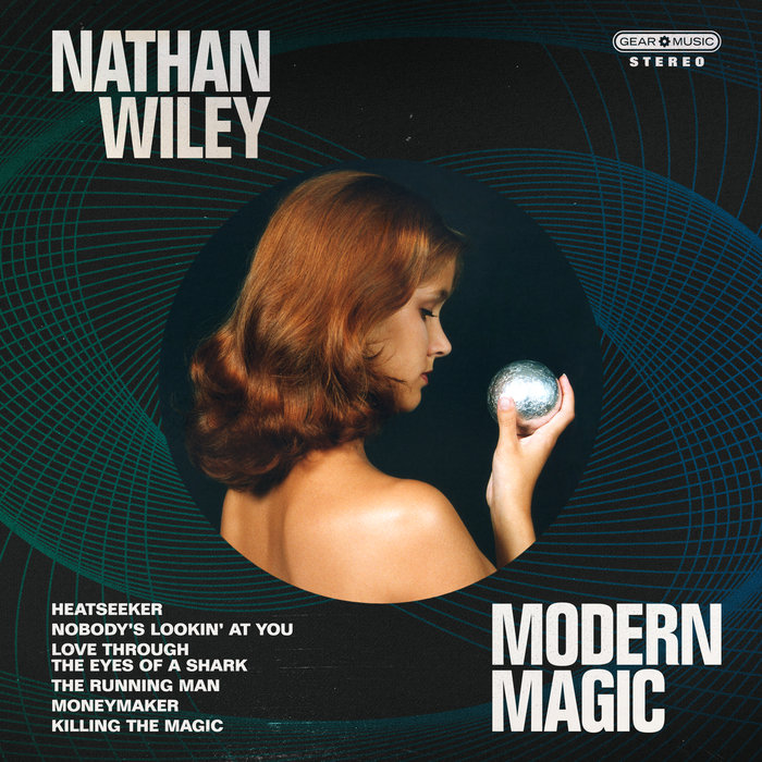 Modern Magic | Nathan Wiley
