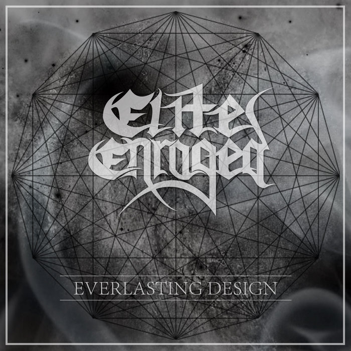 Everlasting Design | Elite Enraged
