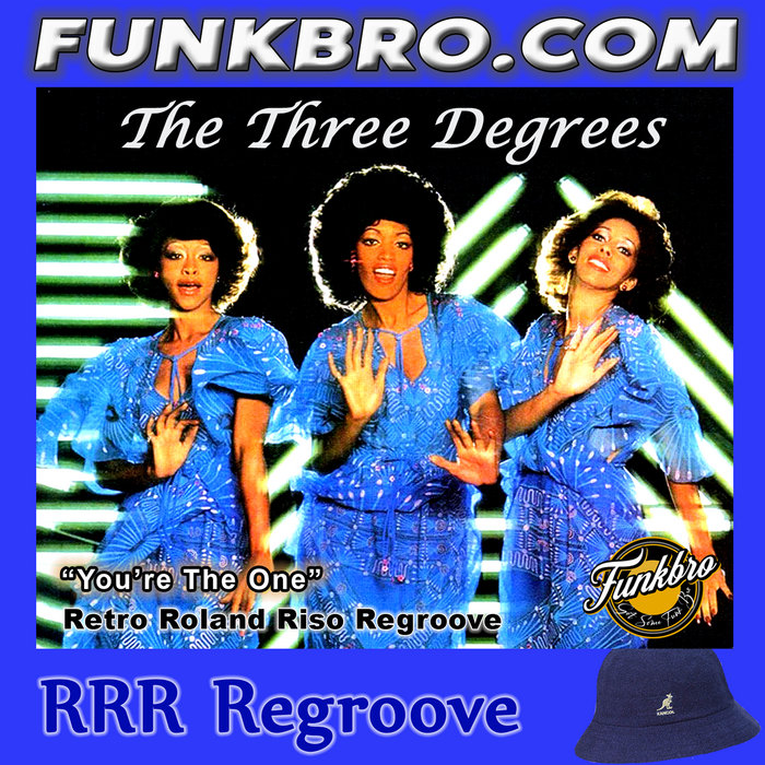 FunkBro: Three Degrees - You're The One (Retro Roland Riso Regroove ...
