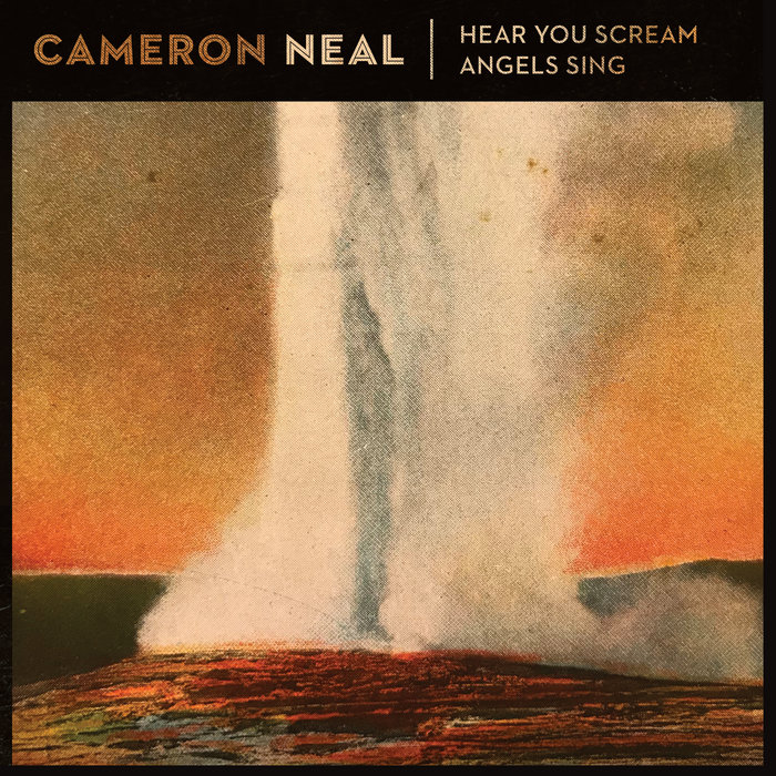 Hear You Scream & Angels Sing - Singles | Cameron Neal