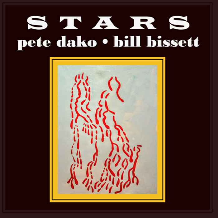 STARS | bill bissett PETE DAKO | Pete Dako