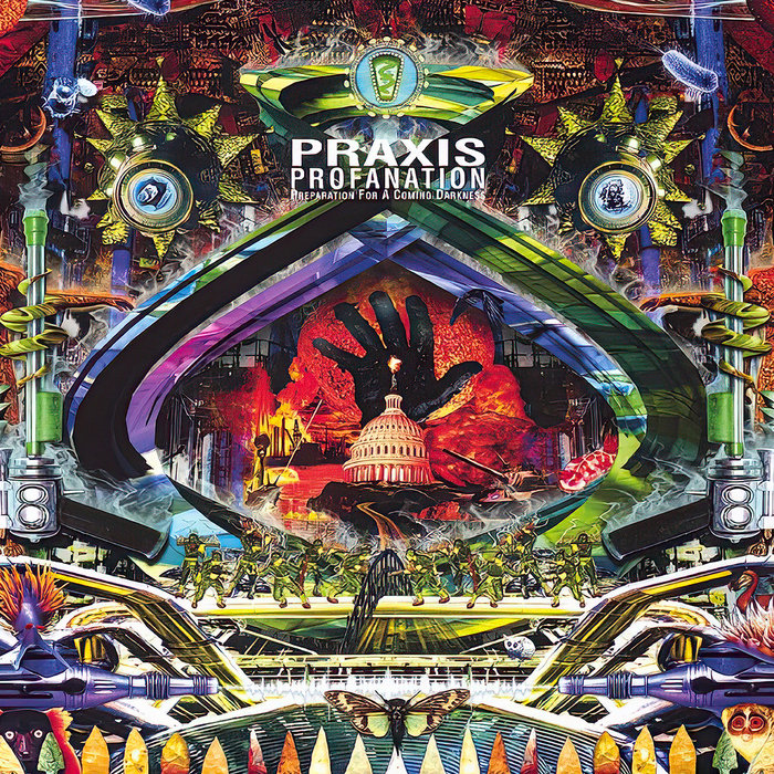 Profanation: Preparation For a Coming Darkness (24 bit) | Praxis | Bill ...