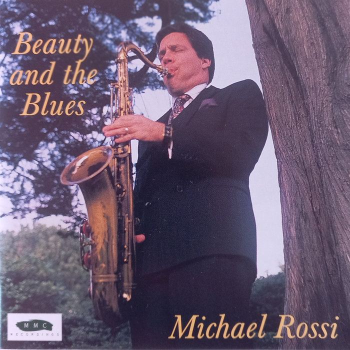 Beauty and the Blues | Mike Rossi