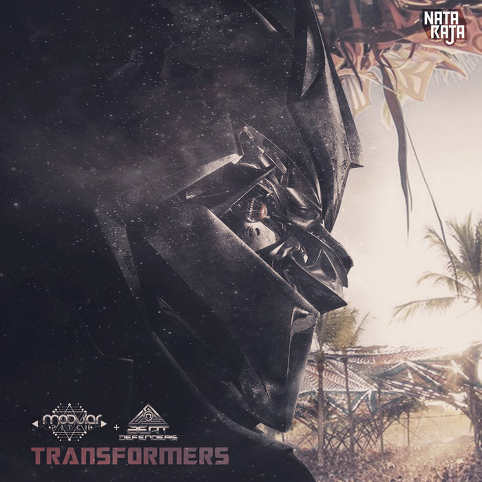 Transformers | Beat Defenders & Modular Pitch | Nataraja Records