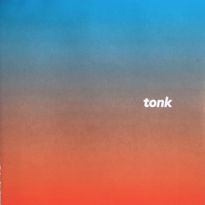 Tonk | Tonk | Neil Gonsalves