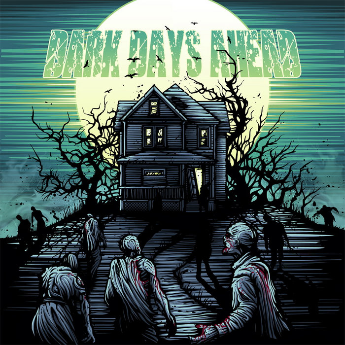 Dark Days Ahead | Dark Days Ahead