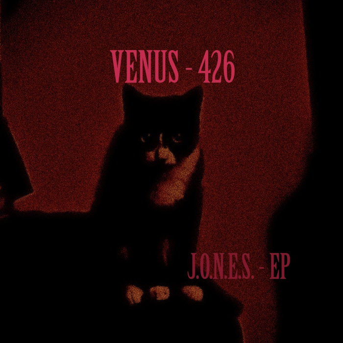 J.O.N.E.S. / The Aftermath | VENUS - 426 | Fiadh Productions J.O.N.E.S. / The Aftermath | VENUS - 426 | Fiadh Productions