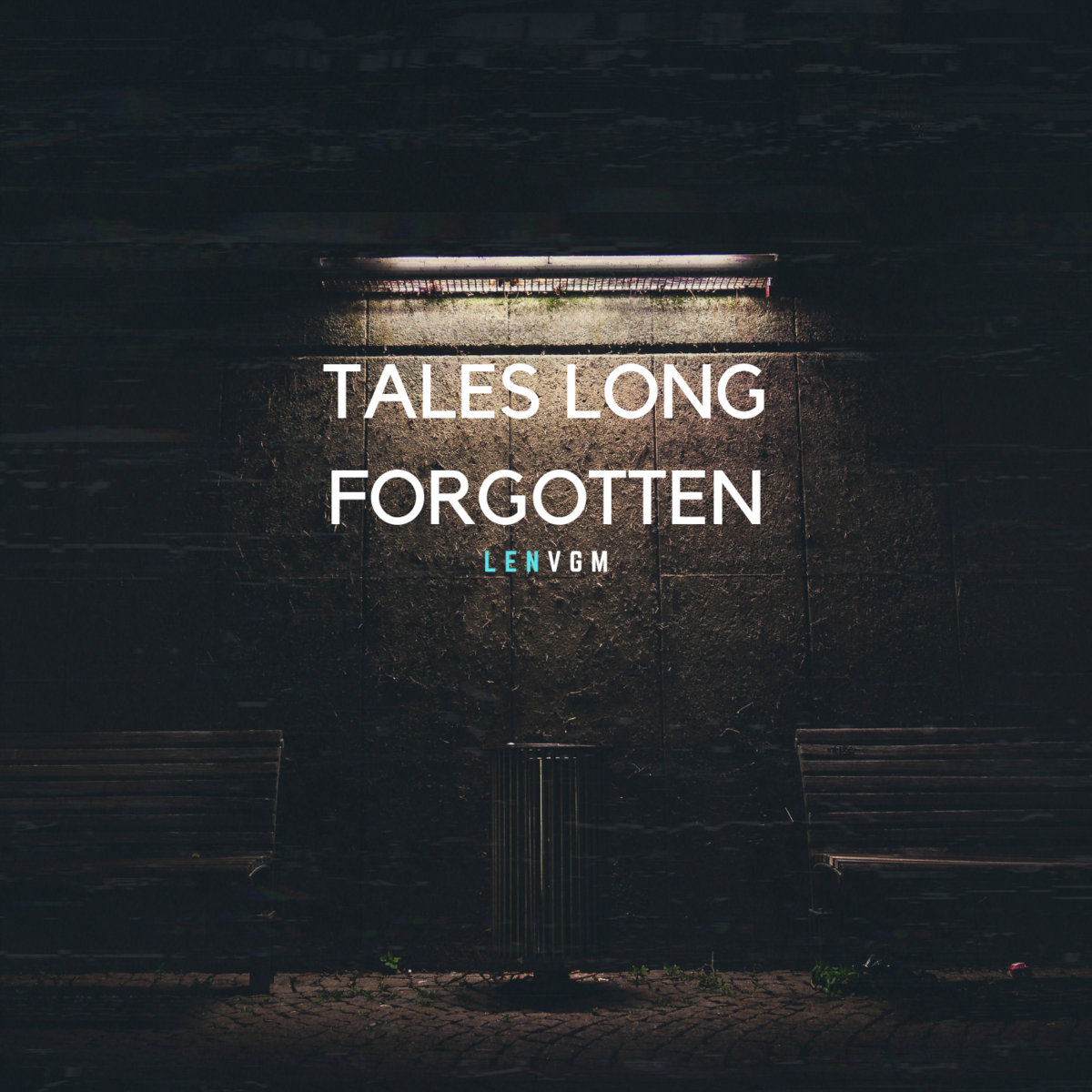 Tales Long Forgotten | LenVGM