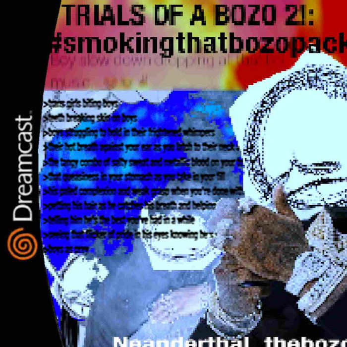 TRIALS OF A BOZO 2! #smokingthatbozopack | neanderthal_thebozo ...