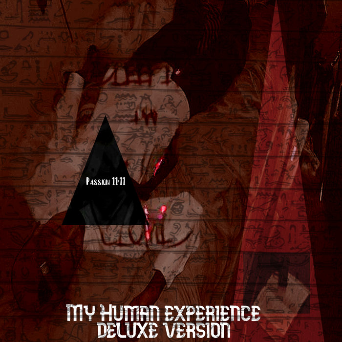 My Human Experience deluxe version: music I wasn't going to put out ...